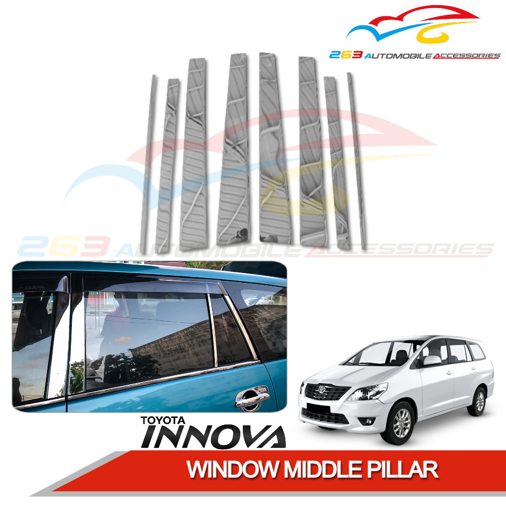 TOYOTA INNOVA 2005-2015 DOOR WINDOW MIDDLE PILLAR (CHROME) '8 PC/SET ...