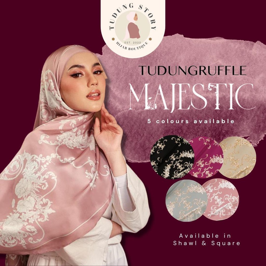 Tudung Ruffle MAJESTIC Collection Satin Material in Square & Shawl ...
