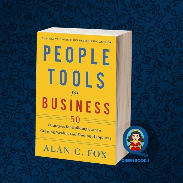 People tools for business: 50 strategies for building success, creati ...