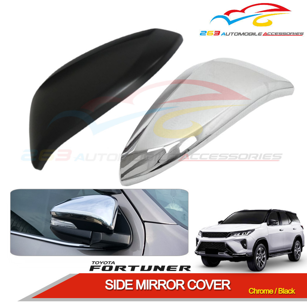TOYOTA FORTUNER 2016-2022 SIDE MIRROR COVER ( CHROME ) ' 2 PC / SET ...