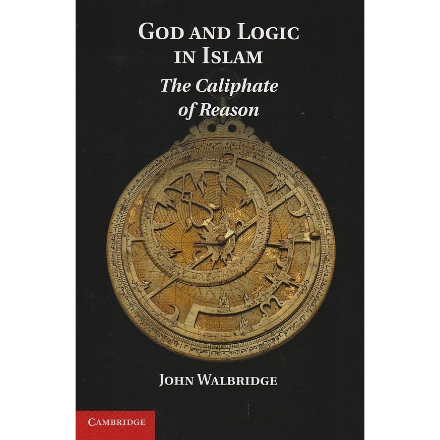 God and Logic in Islam: The Caliphate of Reason | Shopee Malaysia