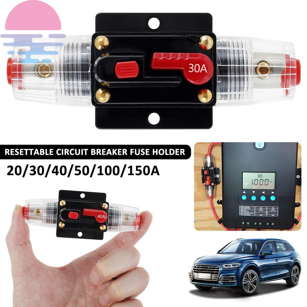 Circuit Breaker Resettable Fuse Holder with Manual Reset Switch12-48V ...