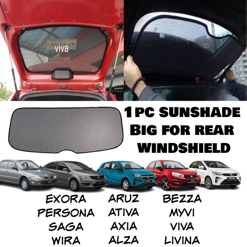 Rear Sunshade Windshield AXIA BEZZA ARUZ VIVA WIRA SAGA LIVINA MYVI ...
