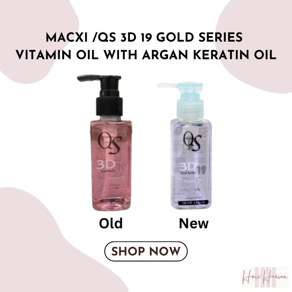 MACXI /QS 3D 19 GOLD SERIES VITAMIN OIL With ARGAN KERATIN OIL 120ml | Shopee Malaysia