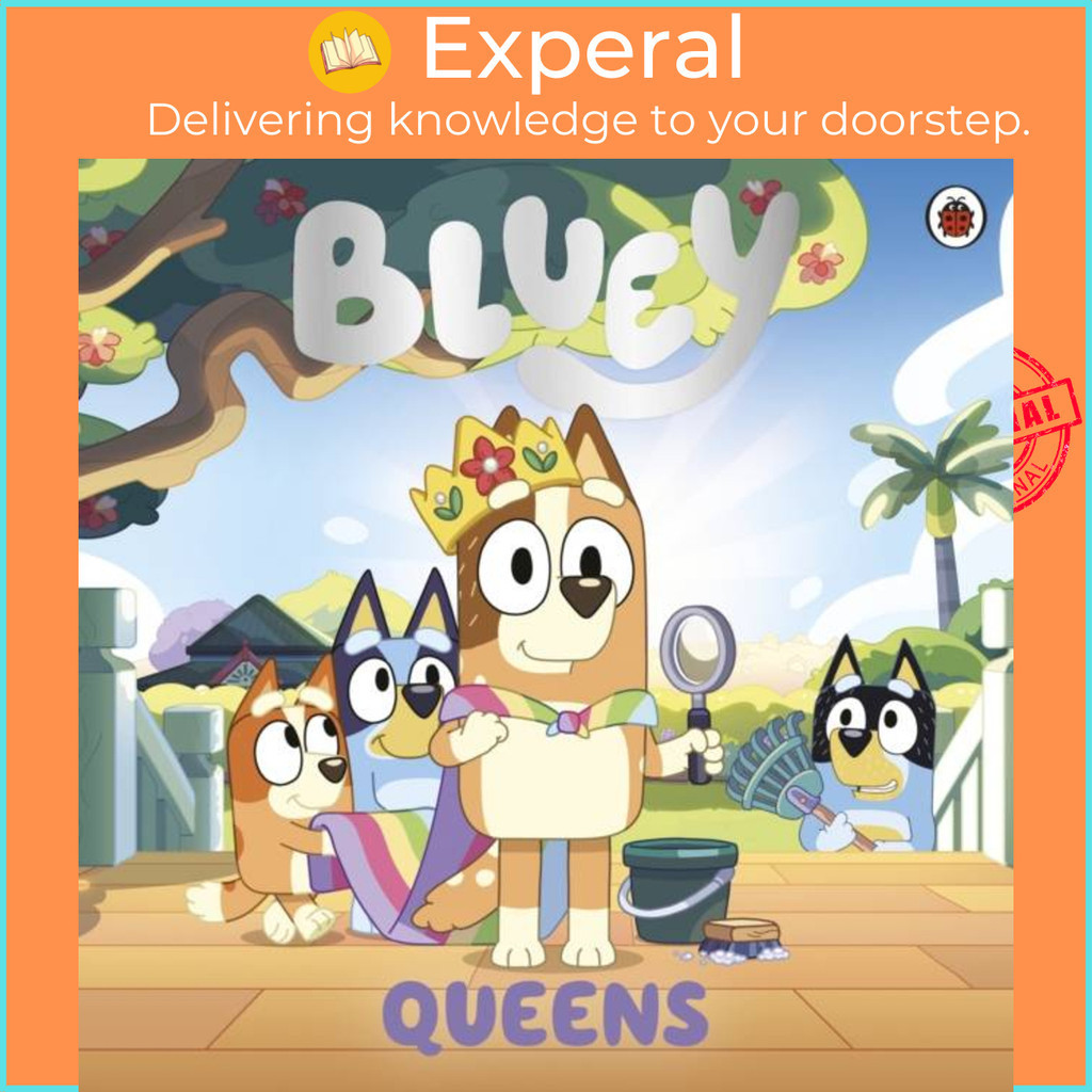 [English - 100% Original] - Bluey: Queens by Bluey (UK edition ...