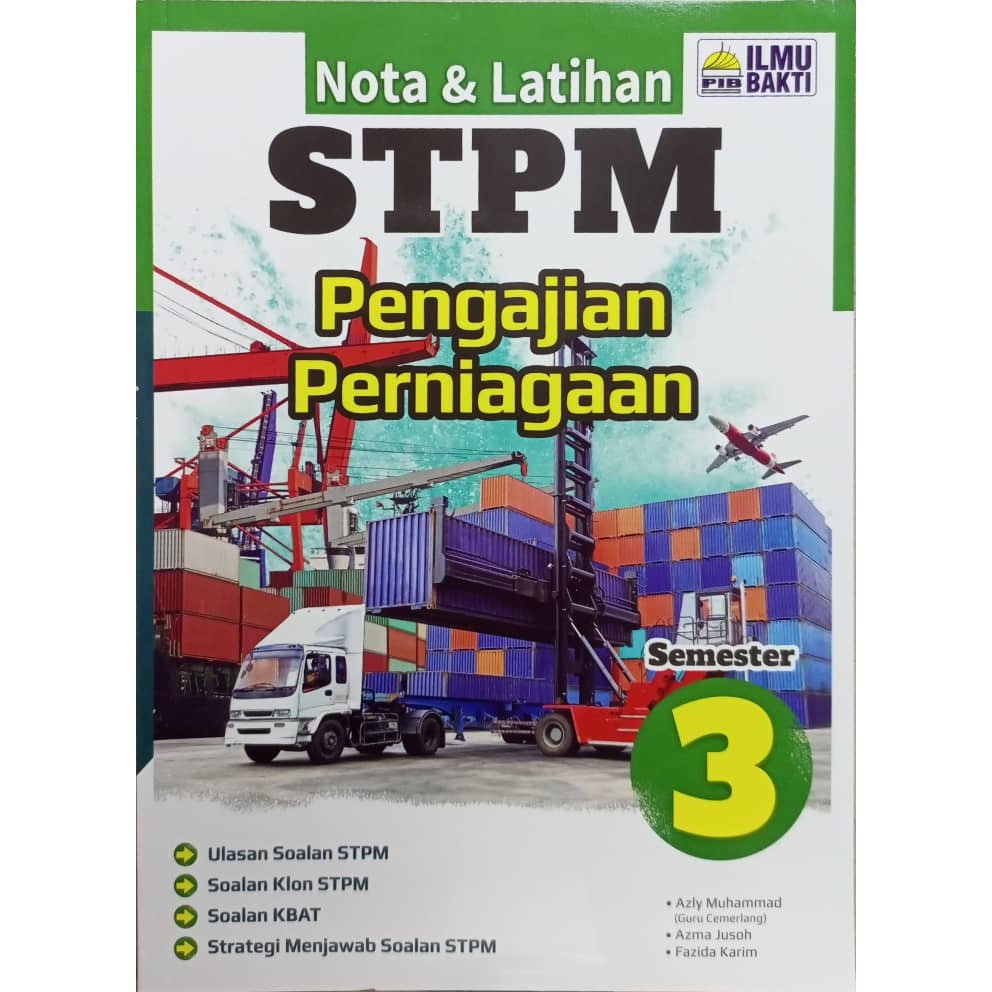 NOTA & LATIHAN STPM PENGAJIAN PERNIAGAAN SEMESTER 3 (ILMU BAKTI) 2025 | Shopee Malaysia