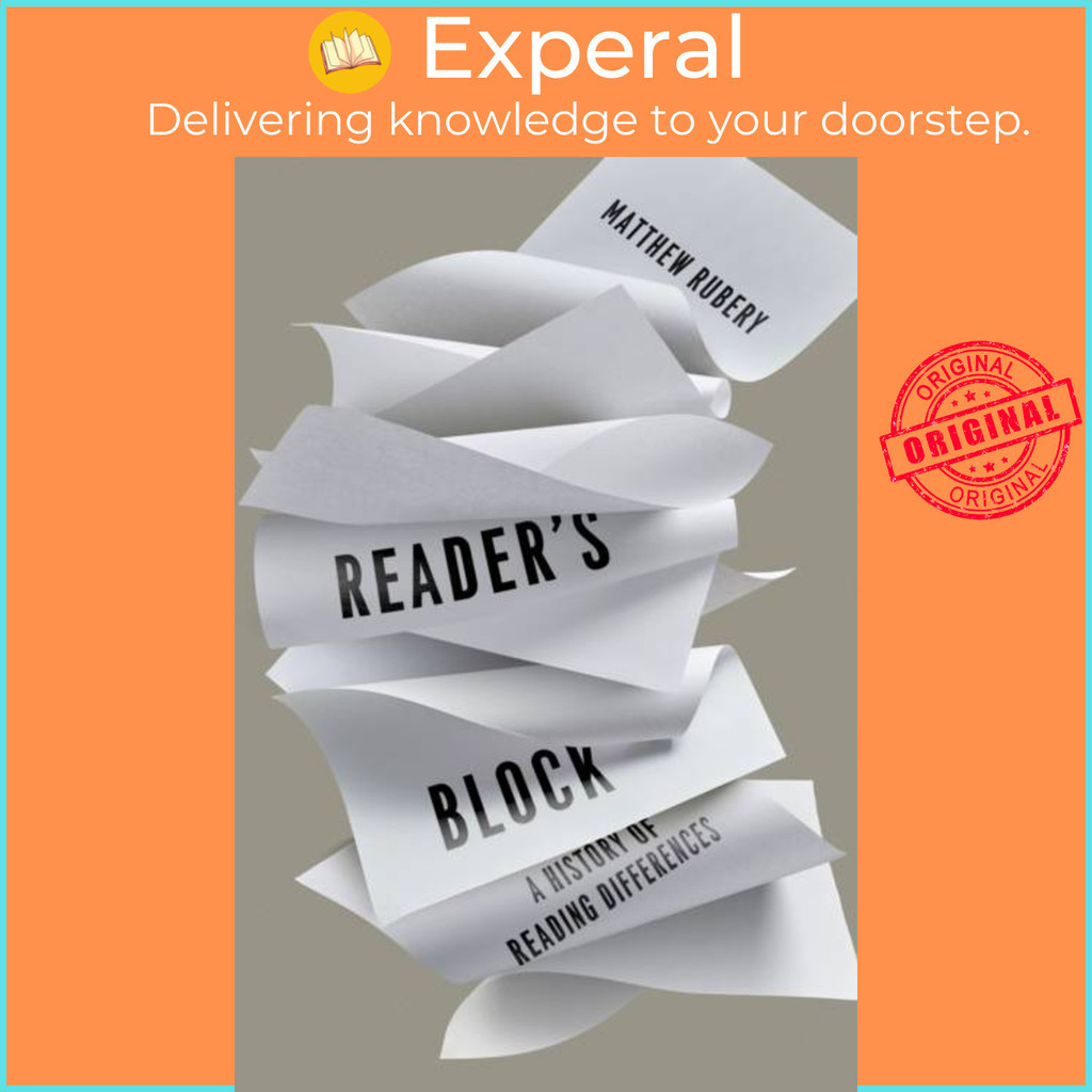 [English - 100% Original] - Reader's Block - A History of Reading Differences by Matthew Rubery ...