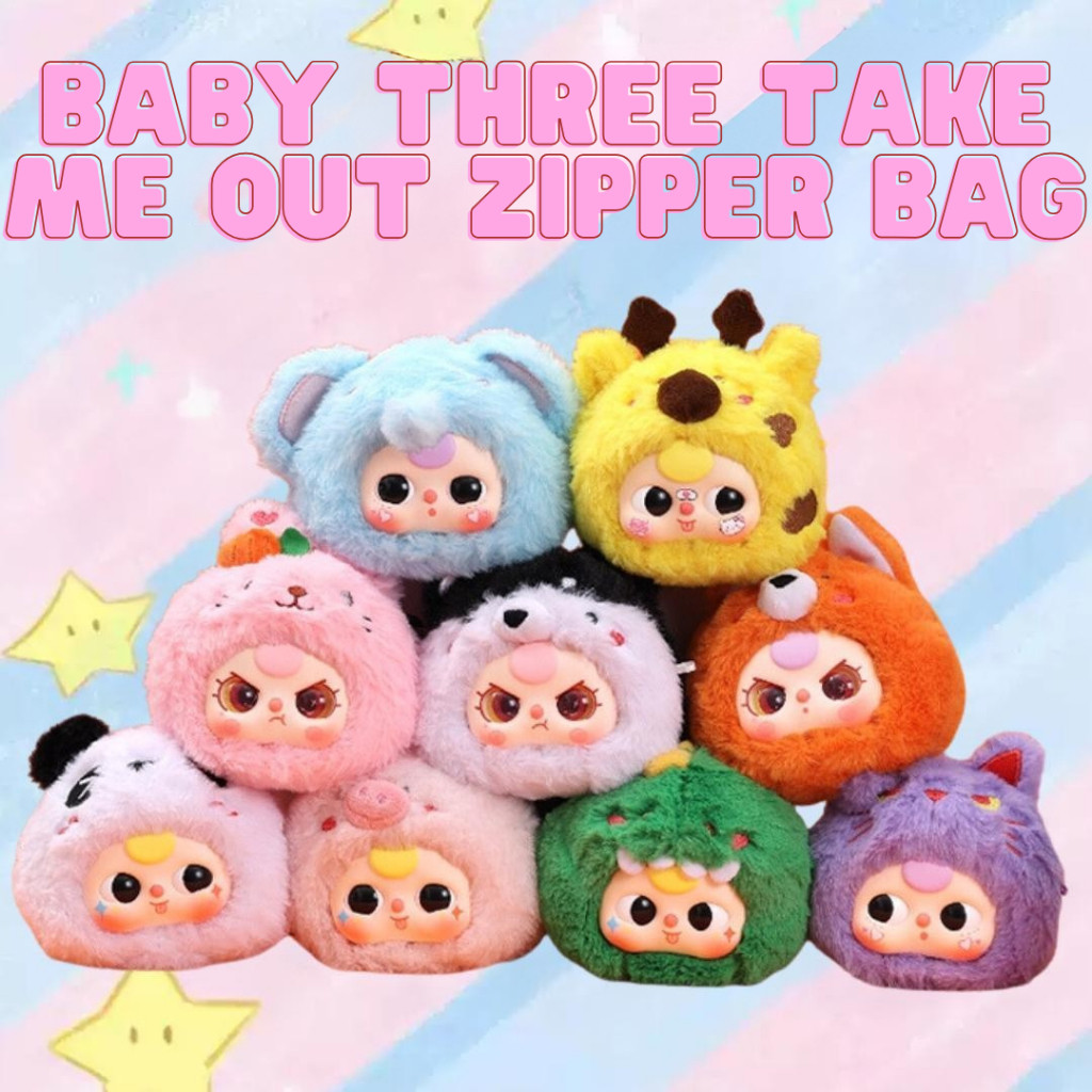 Baby Three V1 Take Me Out Zipper Bag Plush Series Blind Box | Shopee ...