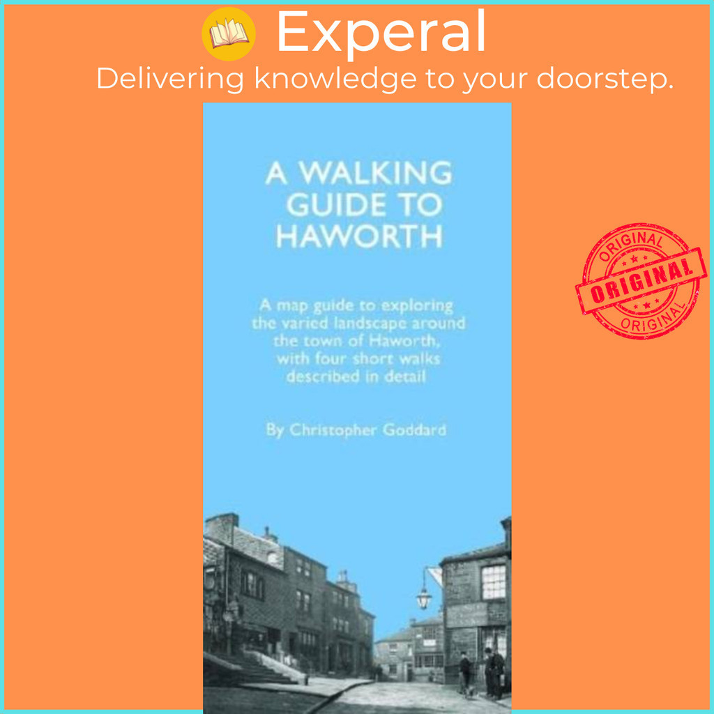 [English - 100% Original] - A Walking Guide to Haworth by Christopher ...