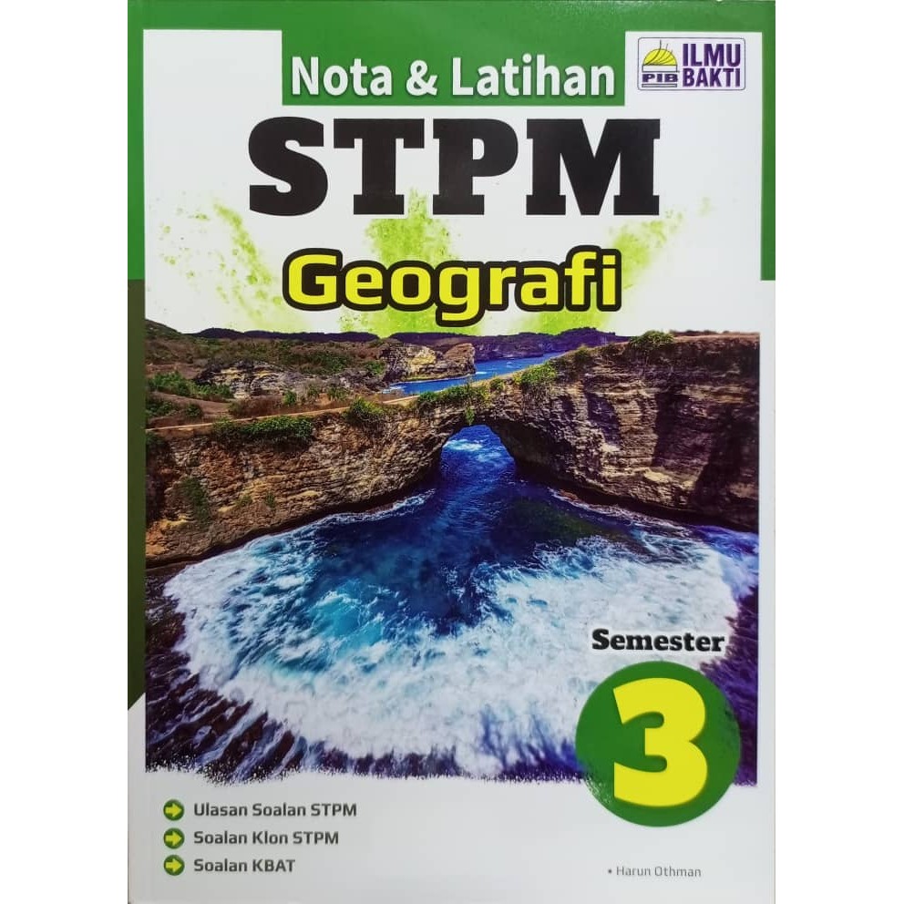 NOTA & LATIHAN STPM GEOGRAFI SEMESTER 3 (ILMU BAKTI) 2025 | Shopee Malaysia