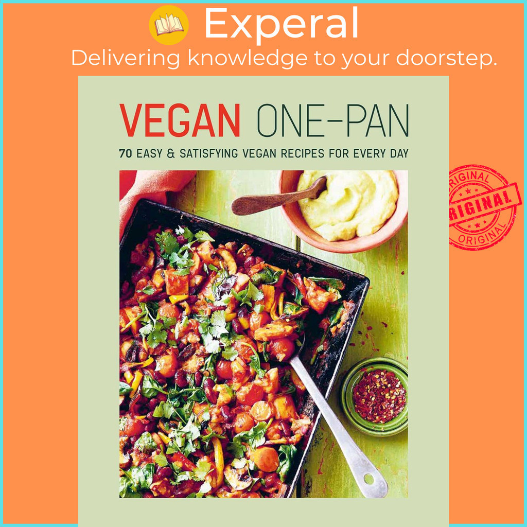 [English - 100% Original] - Vegan One-pan - 100 easy & satisfying v by ...