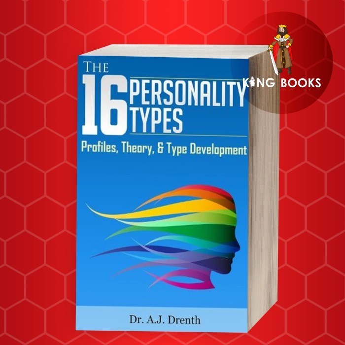 The 16 Personality Types: Profiles, Theory, & Type Development (BOOK ...