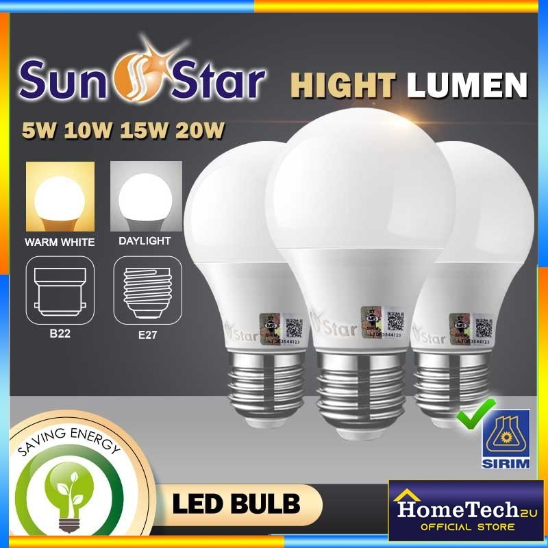 [SIRIM] SunStar LED Bulb E27 B22 5W 10W 15W 20W Energy Saving Super Bright Light Bulb Lampu ...