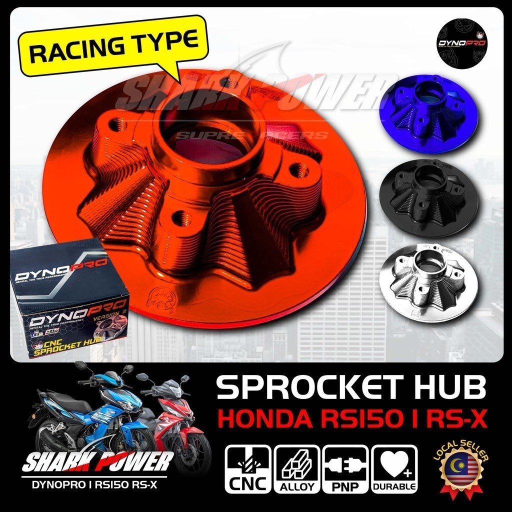 RS RSX Racing Sprocket Hub I CNC Material Alloy I New Version I Dynopro PNP For HONDA RS150 RS-X ...