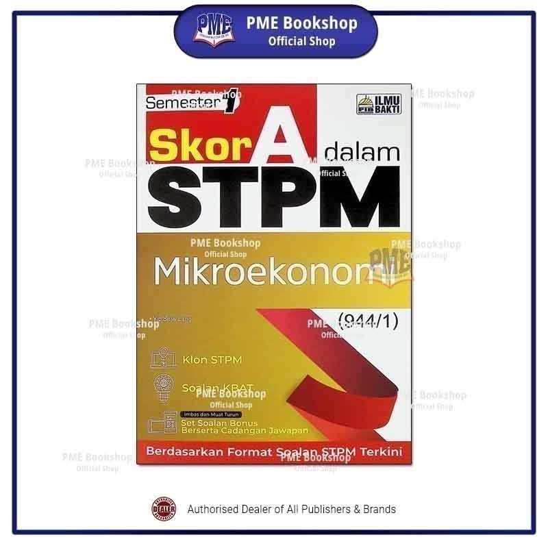 【PME Bookshop】 (2023) Penerbit Ilmu Bakti: Skor A dalam STPM (Semester 1, Semester 2, Semester 3 ...