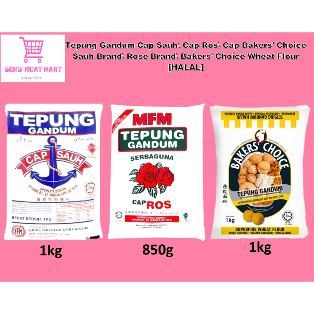 Tepung Gandum Cap Sauh\ Cap Ros\ Cap Bakers' Choice | Sauh Brand\ Rose ...