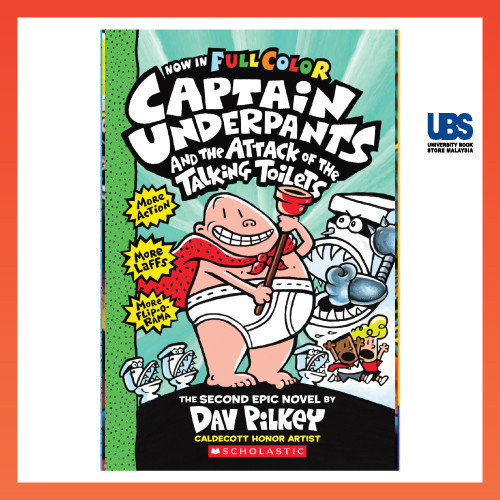 Captain Underpants and the Attack Of The Talking Toilets: Color Edition ...