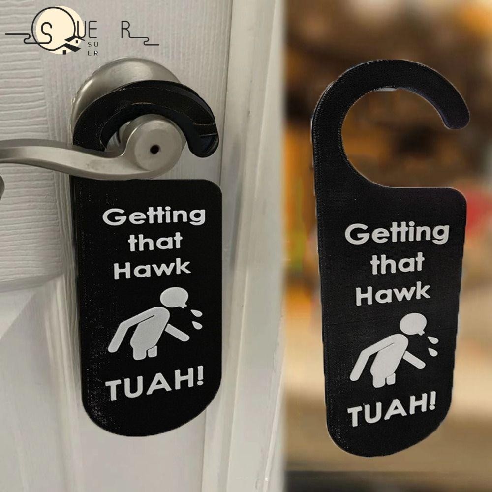SUEREN Getting That Hawk TUAH!, Black Acrylic Hawk Tuah Door Hanger ...