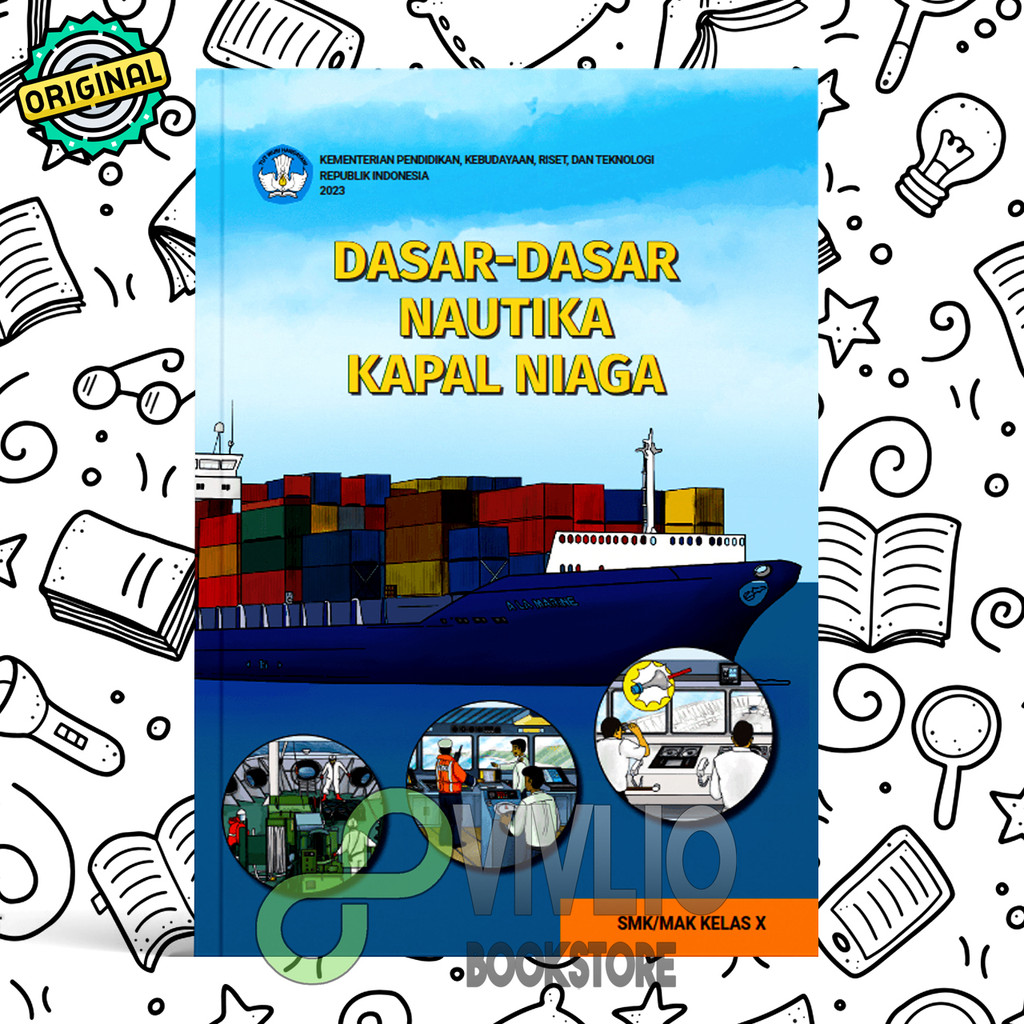 Student Book Basics of Commercial Ship Nauticals for Class X SMK/MAK ...