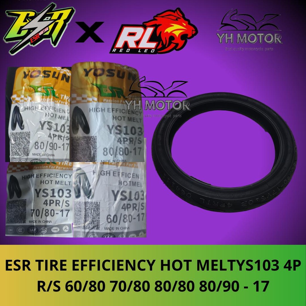 ESR TIRE/TAYAR EFFICIENCY HOT MELTYS103 4P R/S 60/80 70/80 80/80 80/90 ...