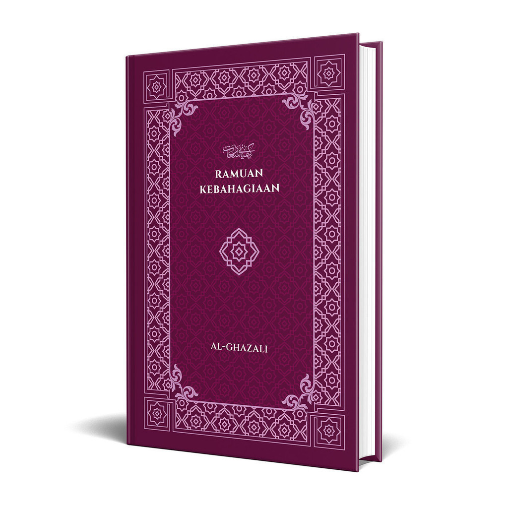 Ramuan Kebahagiaan (Imam Al-Ghazali) IBDE | The Alchemy of Happiness ...