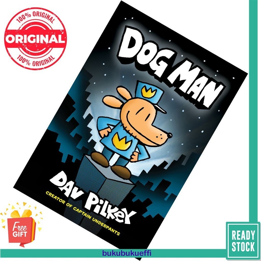 Dog Man (Dog Man #1) by Dav Pilkey [HARDCOVER] 9780545581608- CHILDREN ...