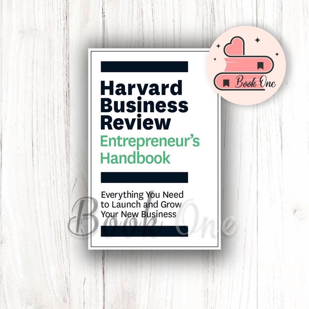 The Harvard Business Review Entrepreneur's Handbook - Harvard Business ...