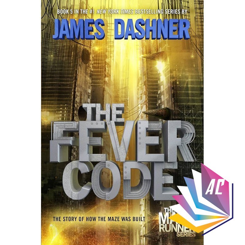 The Fever Code (The Maze Runner, #5) by James Dashner - Fantasy ...