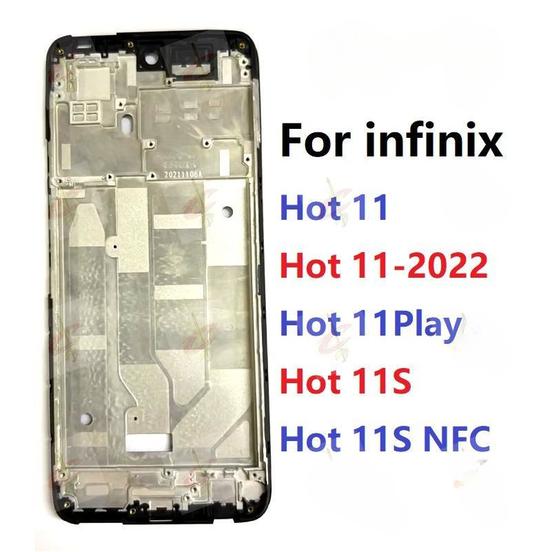 LCD Front frame for infinix Hot 11 Play 2022 11S NFC Middle frame X675 X6812 X662 | Shopee Malaysia