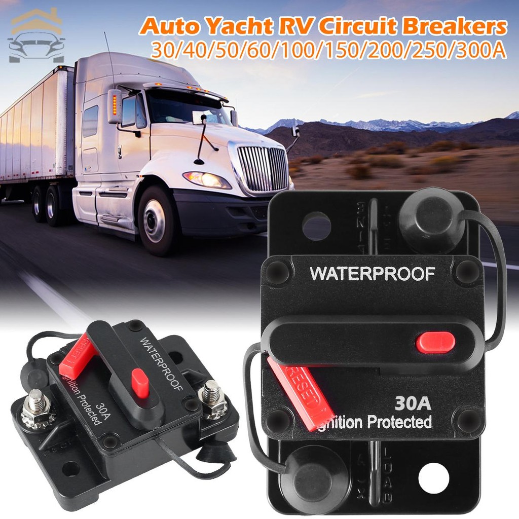 Auto Yacht RV Circuit Breaker IP67 Waterproof 12V-48V DC Manual Reset ...