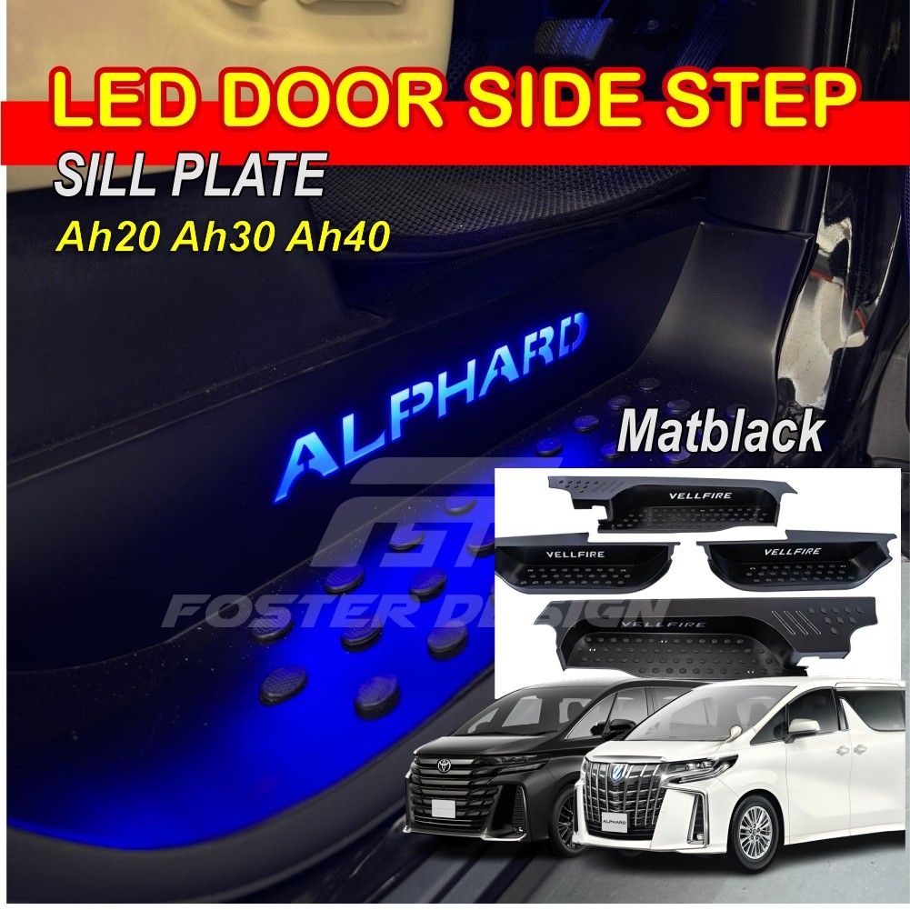 [FST] Toyota Alphard Vellfire AGH30 LED Door Side Step Sill Plate ...
