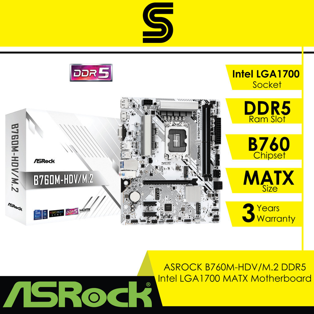 ASROCK B760M-HDV/M.2 DDR5 Intel LGA1700 MATX Motherboard | Shopee Malaysia