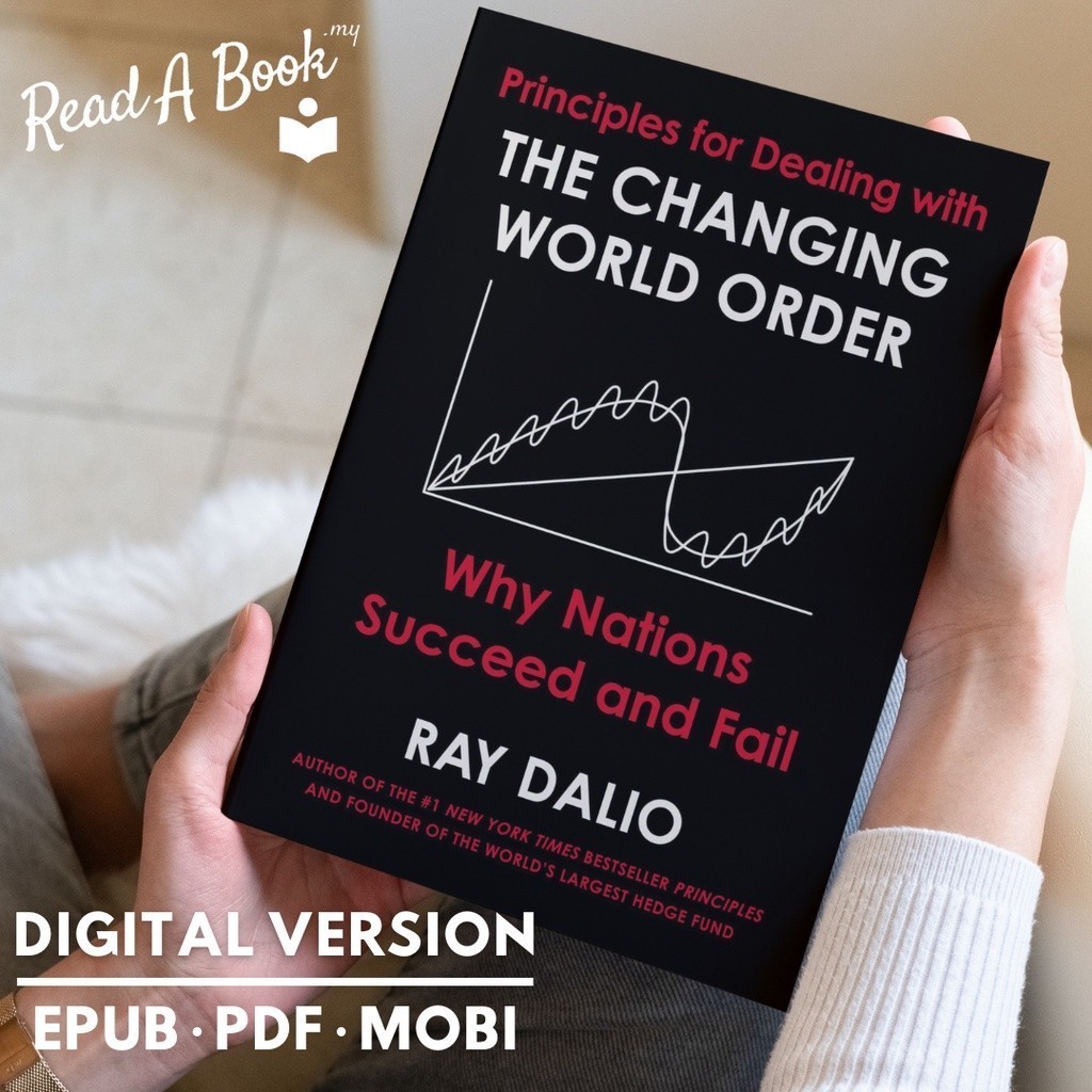 Principles For Dealing With the Changing World Order : Why Nations ...