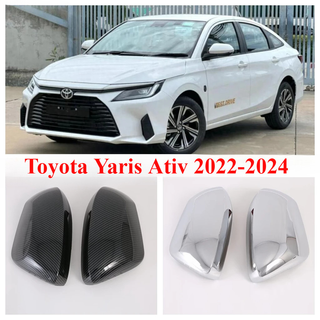 Toyota Yaris Ativ 2022-2024 Side Mirror Chrome Cover Side Rearview ...
