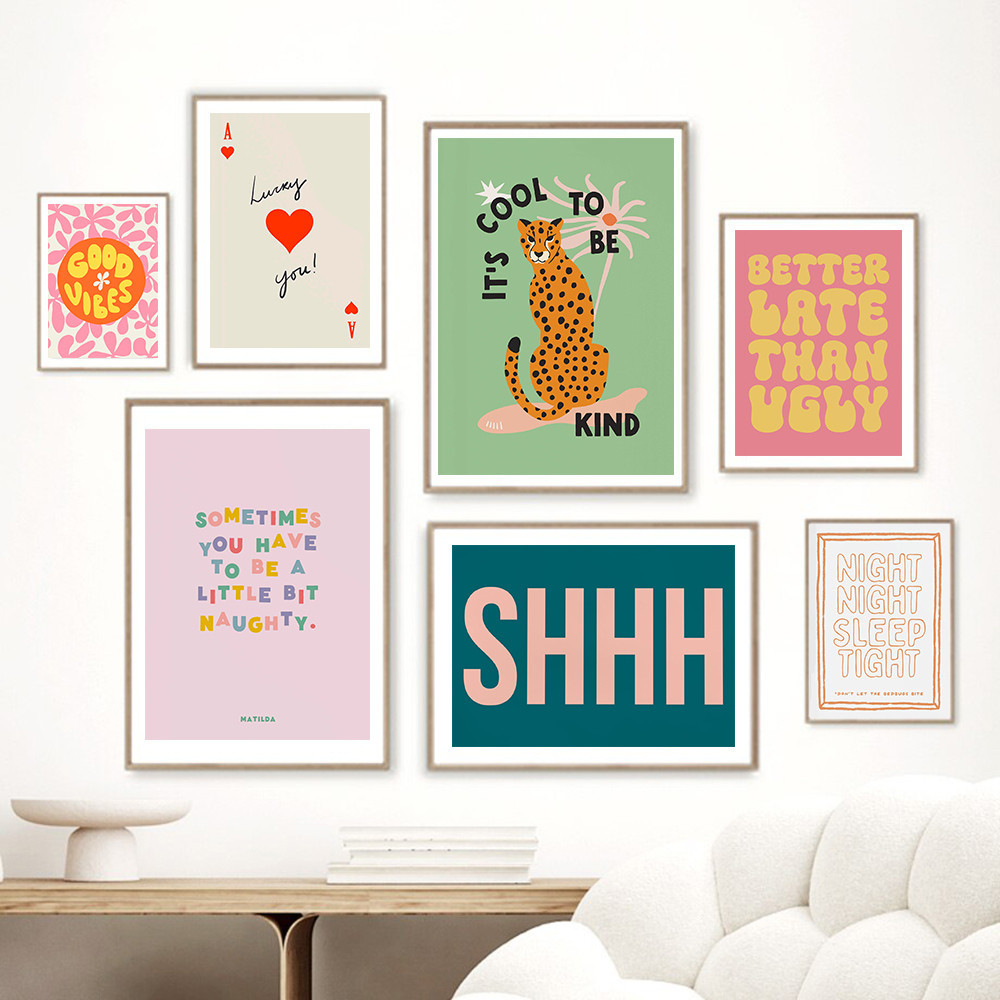 Be Kind Leopard Cheetah Wall Posters Funny Better Late Than Ugly Quote ...