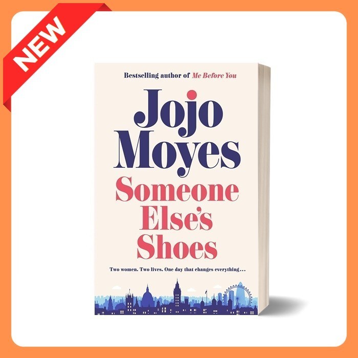 🔥 Someone Else's Shoes : The No 1 Sunday Times bestselle by Jojo Moyes ...