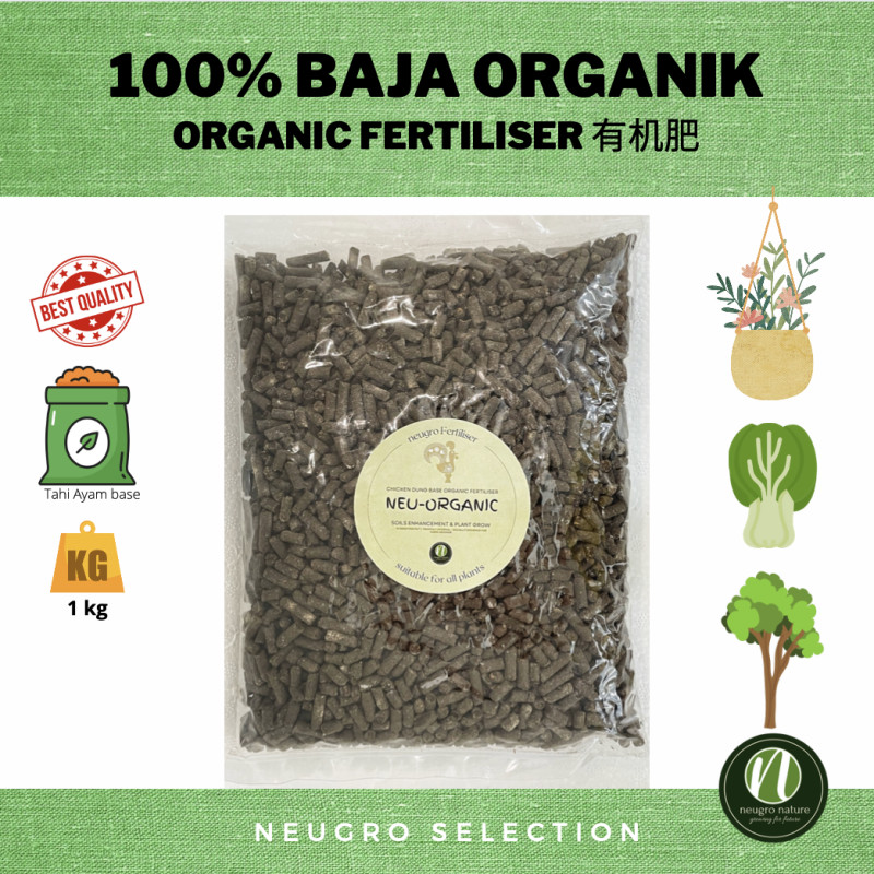 Neugro 100% Pure 1KG Organic Fertilizer_Chicken Manure & Baja Organik ...
