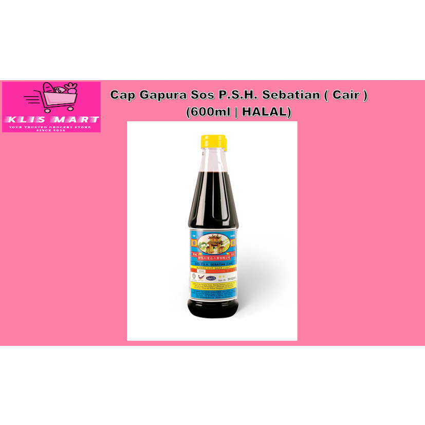 Cap Gapura Sos P.S.H. Sebatian ( Cair ) | (600ml | HALAL) | Shopee Malaysia
