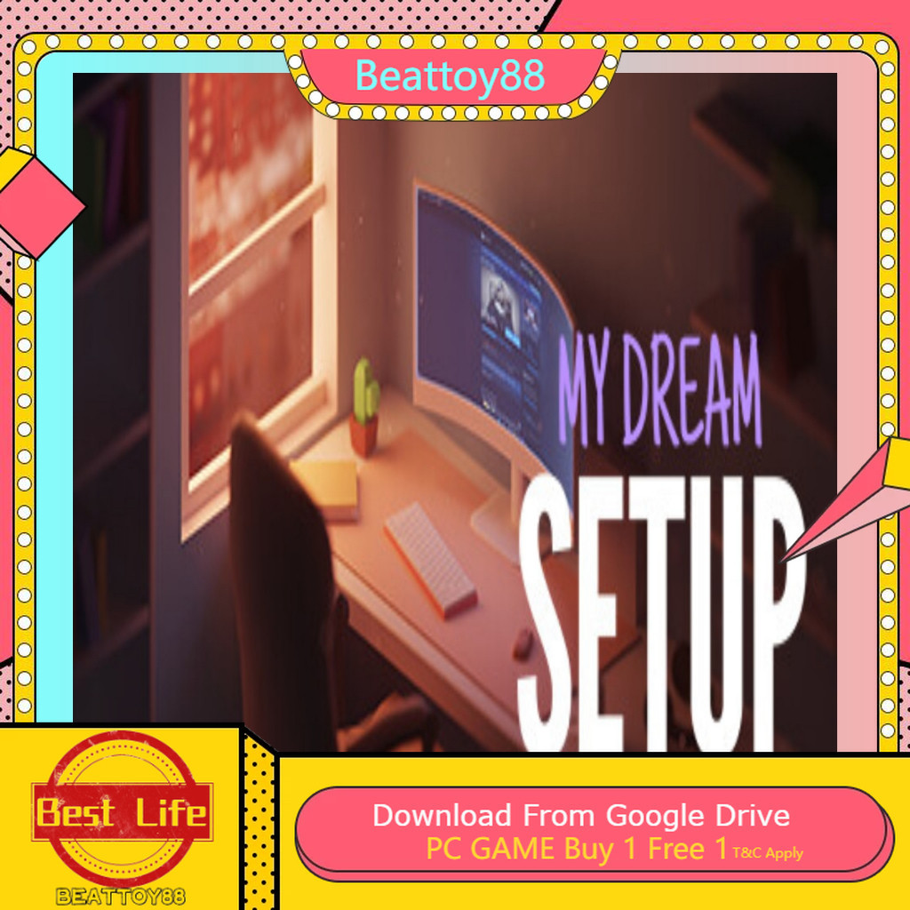 My Dream Setup + All DLC 08092024 |PC GAME| Cozy Game [GDrive Download] | Shopee Malaysia