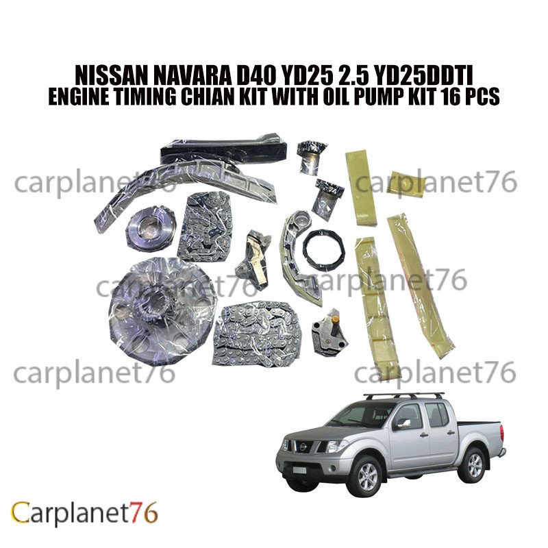 NISSAN NAVARA D40 YD25 2.5 YD25DDTI ENGINE TIMING CHIAN KIT WITH OIL ...