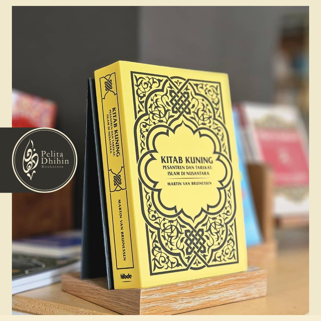 Kitab Kuning | Pesantren Dan Tarekat: Islam Di Nusantara | IBDE ...