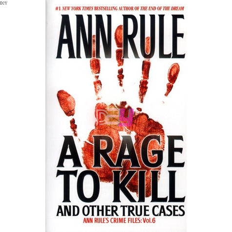 A Rage to Kill and Other True Cases: Ann Rules Crime Files, Vol. 6 | O#TrueCrime | Shopee Malaysia