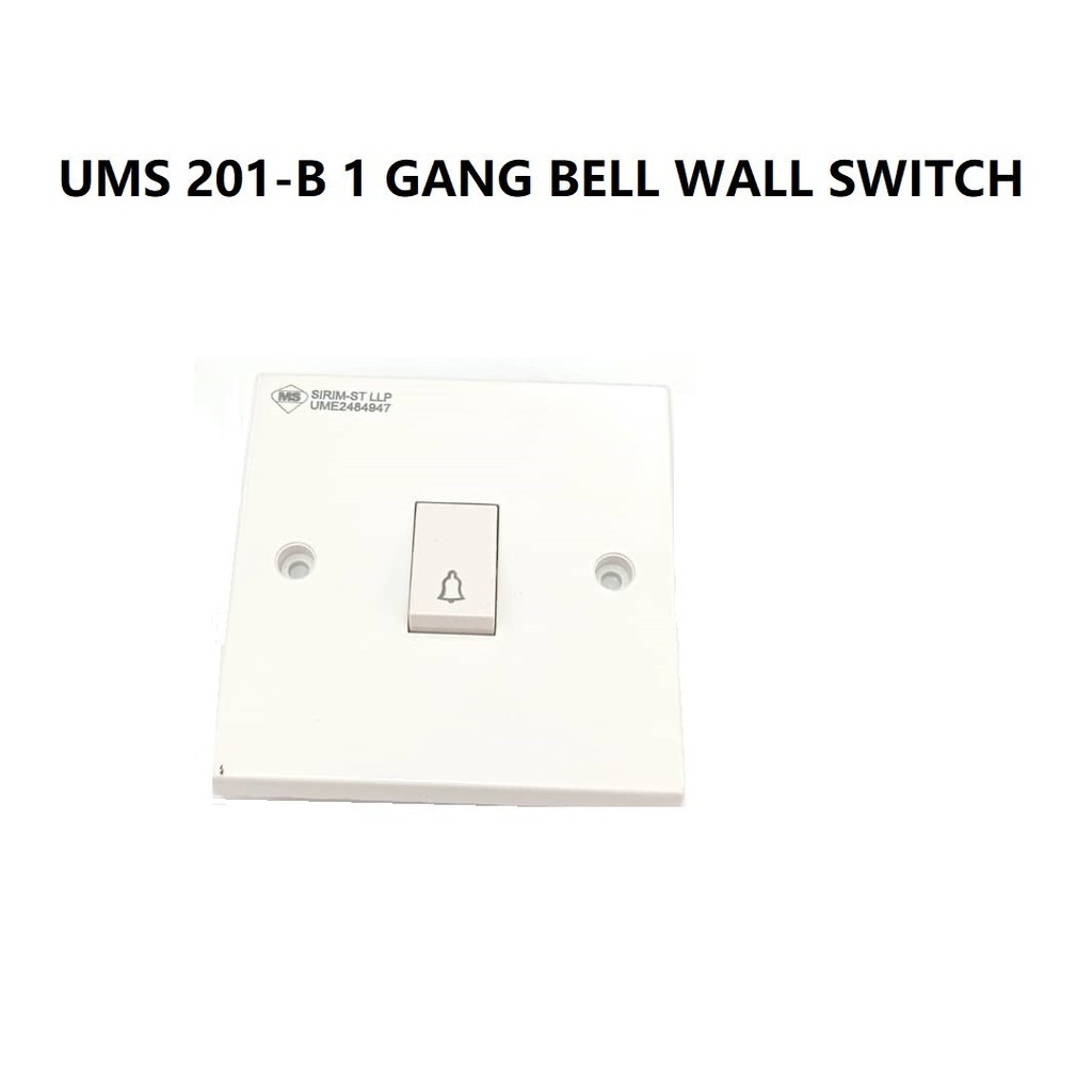 UMS 201-B 1 Gang Bell Wall Switch (Comes with 2 screws) | Shopee Malaysia