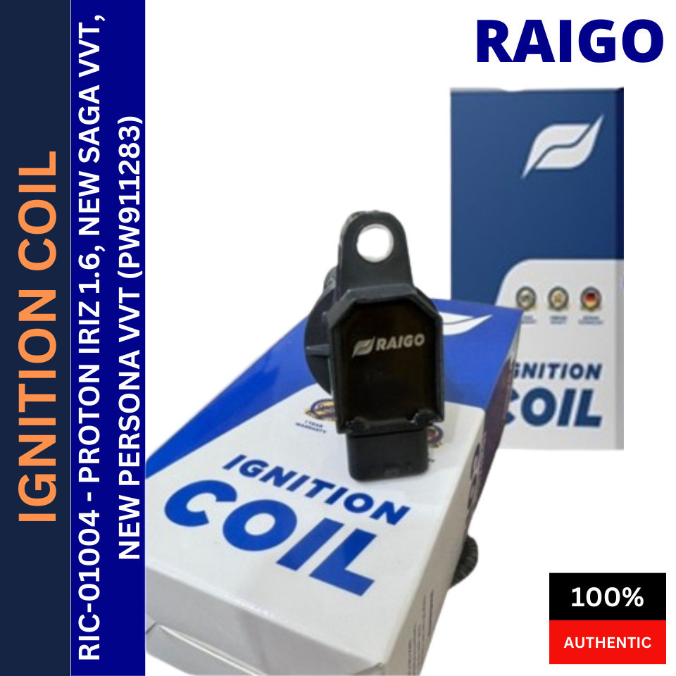 (RAIGO) RIC-01004 - PROTON IRIZ 1.6, NEW SAGA VVT, NEW PERSONA VVT ...