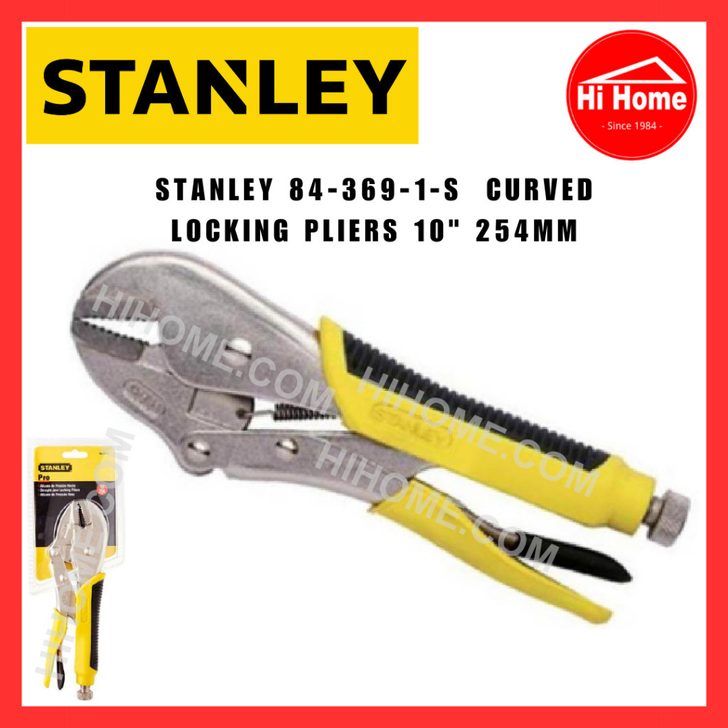 STANLEY Locking Pliers Curved Jaw 10" 254MM 84-369-1-S Pliers kunci ...