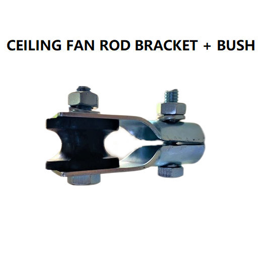 Ceiling Fan Rod Bracket & Bush / Fan Rubber Bush Only | Shopee Malaysia