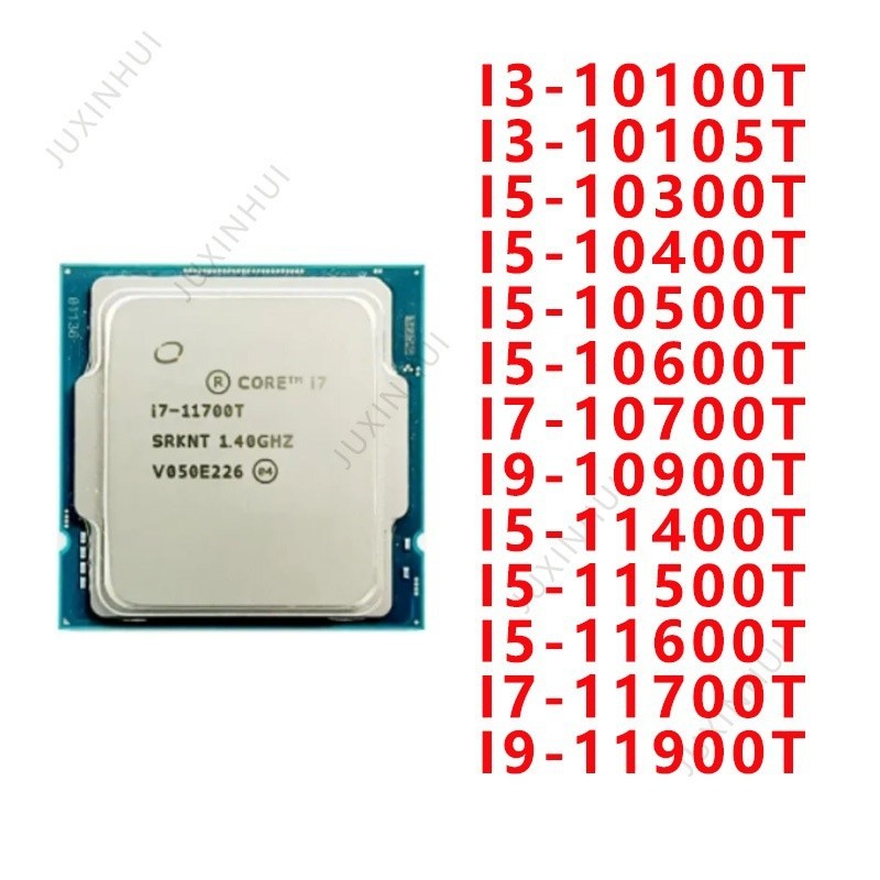 Intel I3 I5 I7 I9 10100T 10300 10400 10500 10600 10700T 11400T 11500 ...