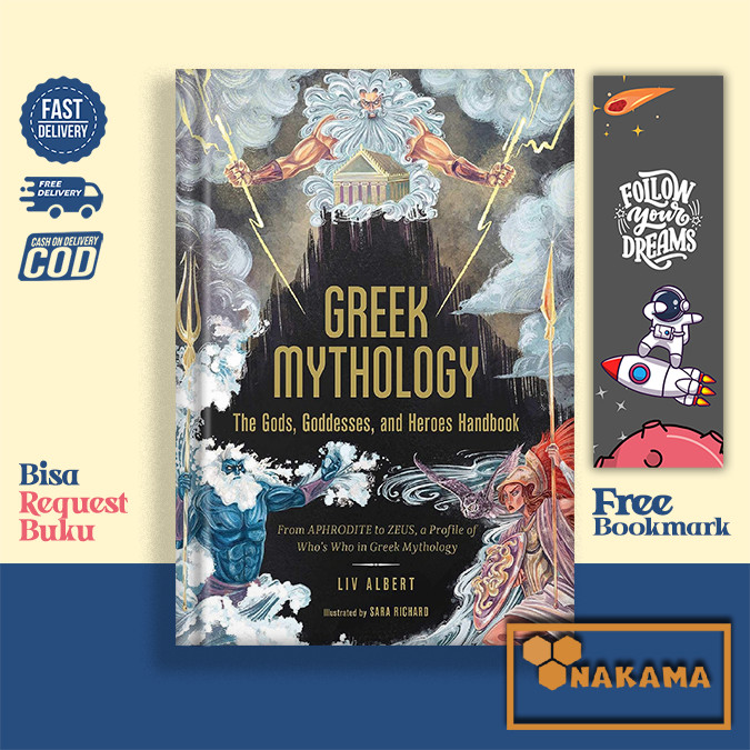 Greek Mythology: The Gods, Goddesses, and Heroes Handbook: From ...