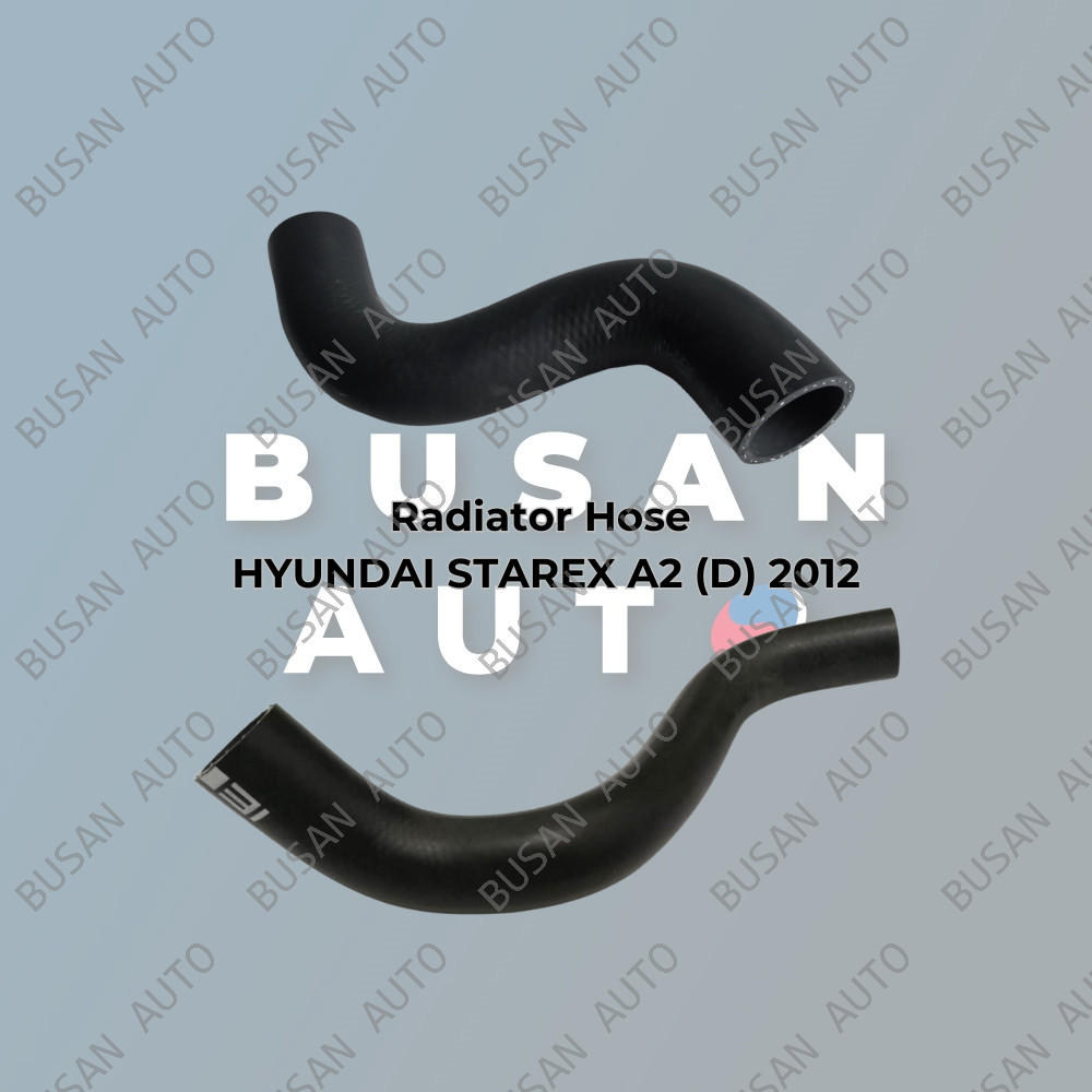 RADIATOR HOSE UPR/LWR (OEM) Hyundai Starex A2 (D) - 25411-4H500/25412 ...
