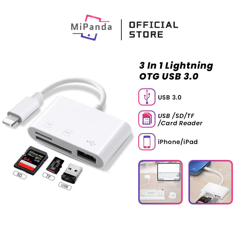 Mipanda 3 In 1 Lightning OTG Usb 3.0 Adapter SD/TF/Card Reader for ...